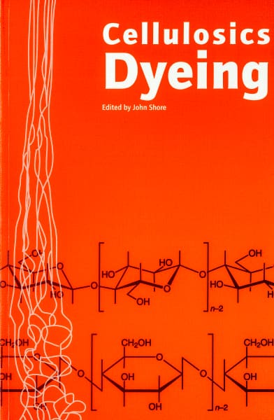 Cellulosics Dyeing edited by John Shore - SDC